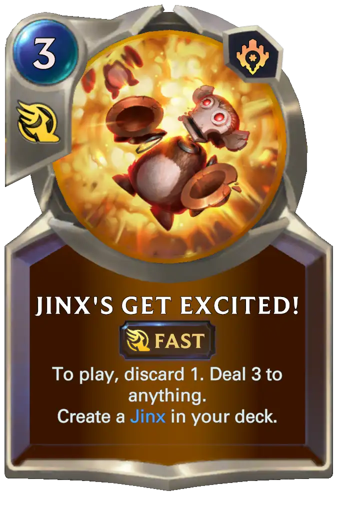 LoR Jinx's Get Excited! Cards - Runeterra AR