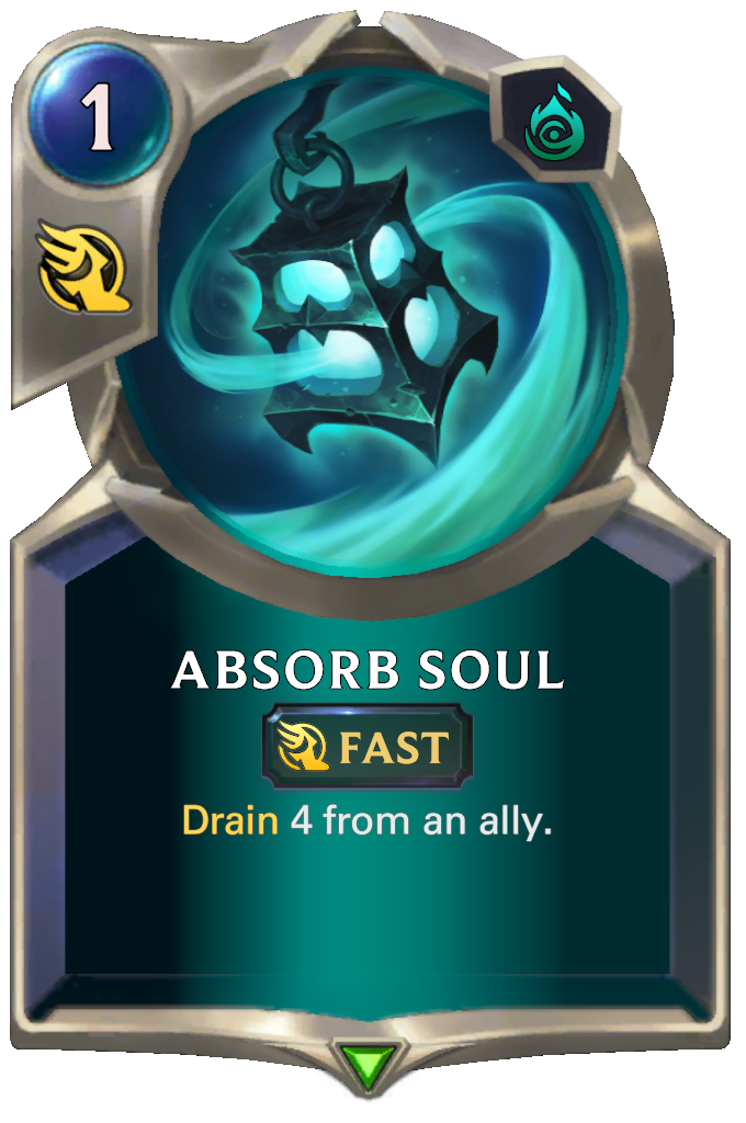 LoR Absorb Soul Cards - Runeterra AR