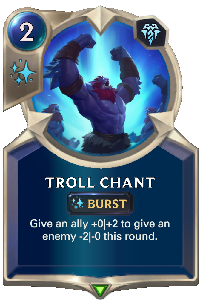 LoR Troll Chant Cards - Runeterra AR