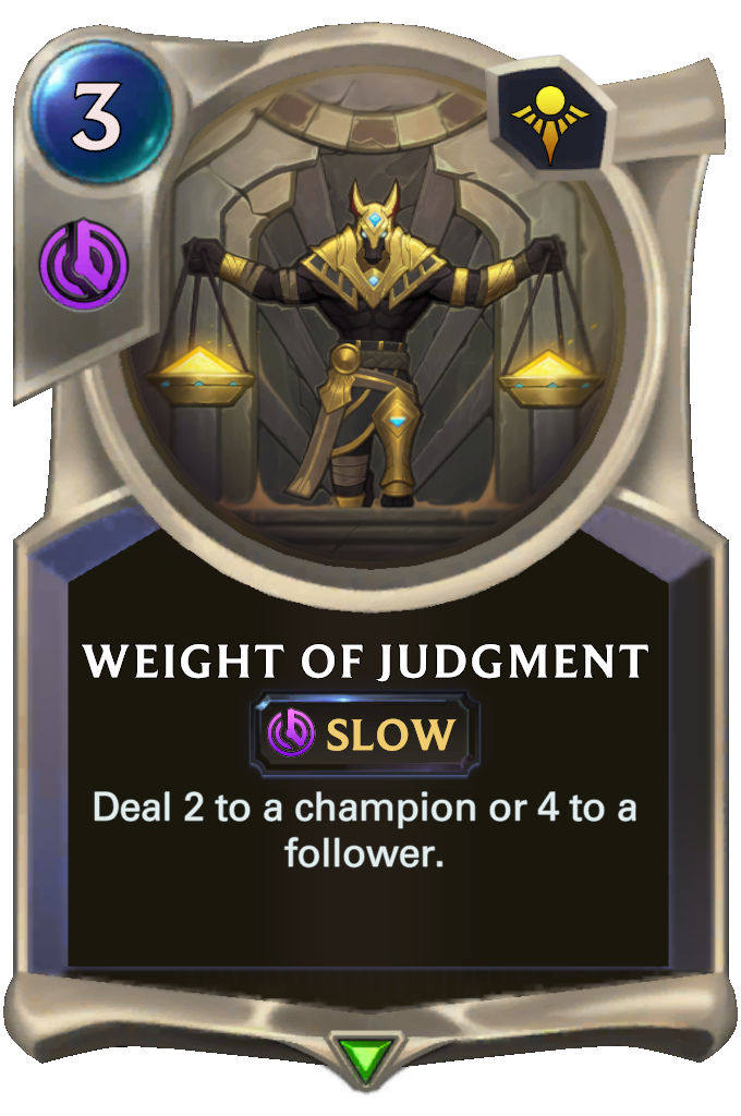 LoR Weight of Judgment Cards - Runeterra AR