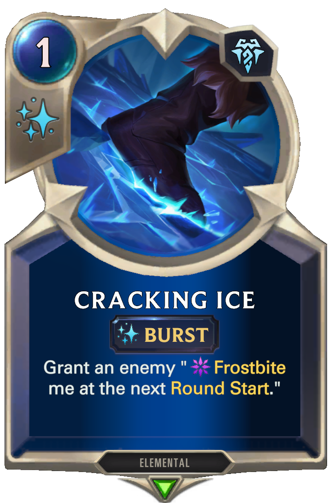 LoR Cracking Ice Cards - Runeterra AR