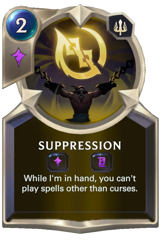 LoR Suppression Cards - Runeterra AR